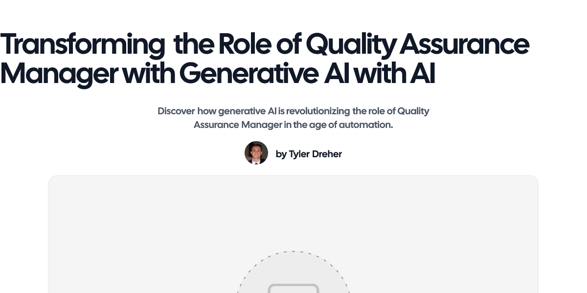 Transforming the Role of Quality Assurance Manager with Generative AI ...